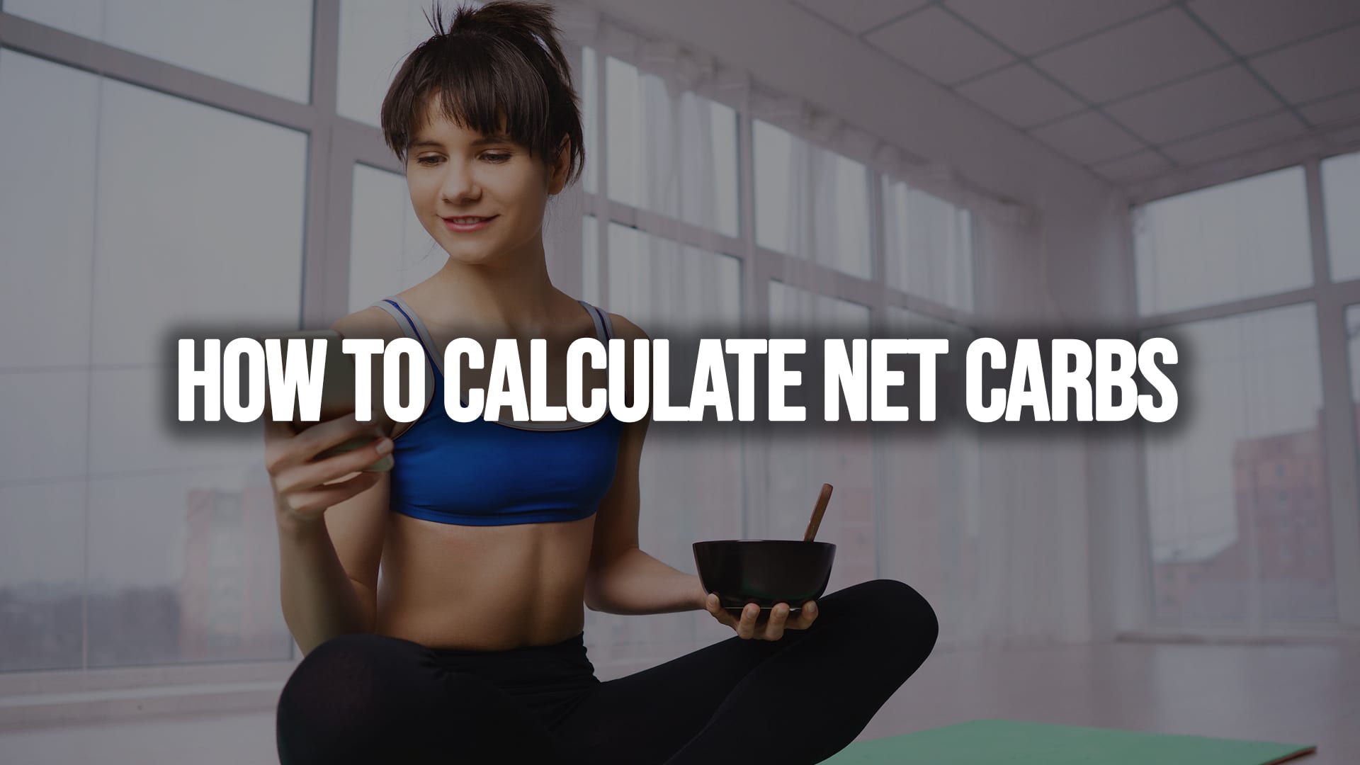 How to Calculate Net Carbs - Keto