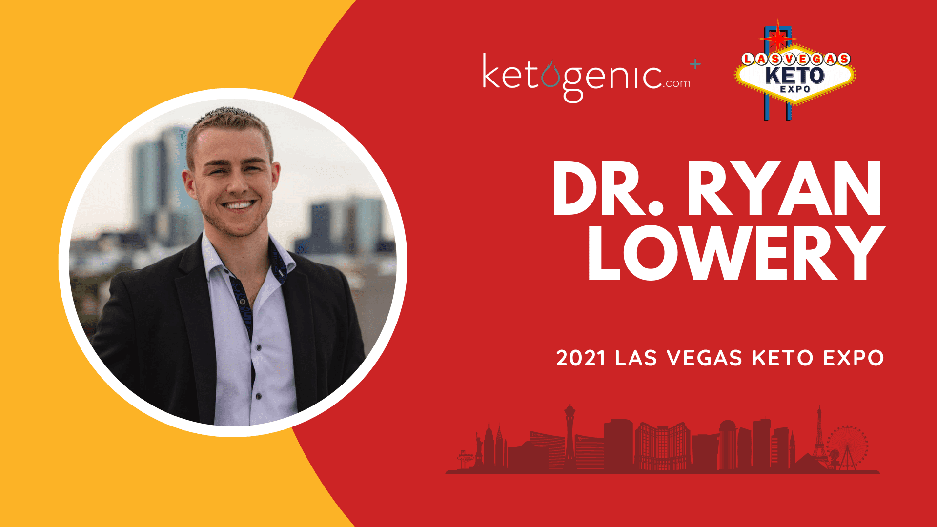 Dr. Ryan Lowery - Las Vegas Keto Expo - Keto