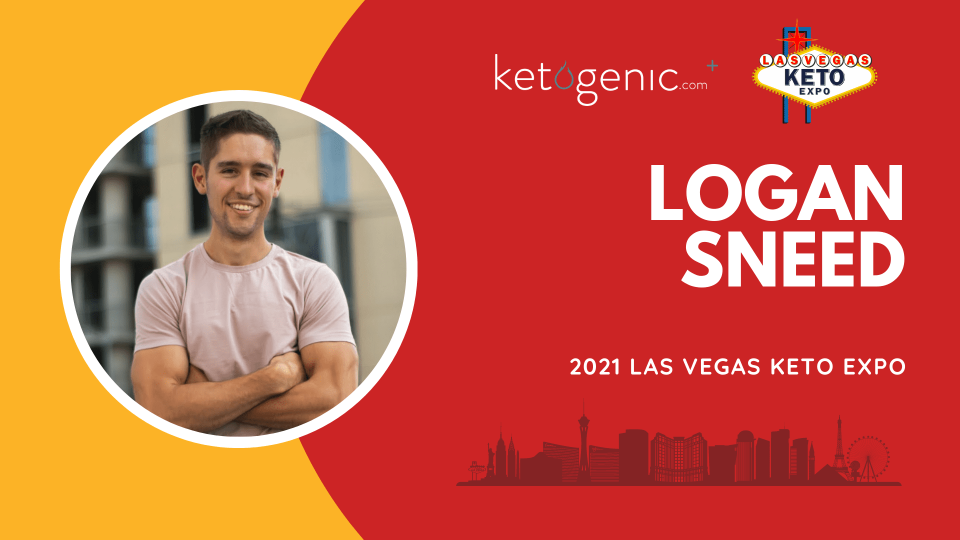 Logan Sneed - Las Vegas Keto Expo - Keto